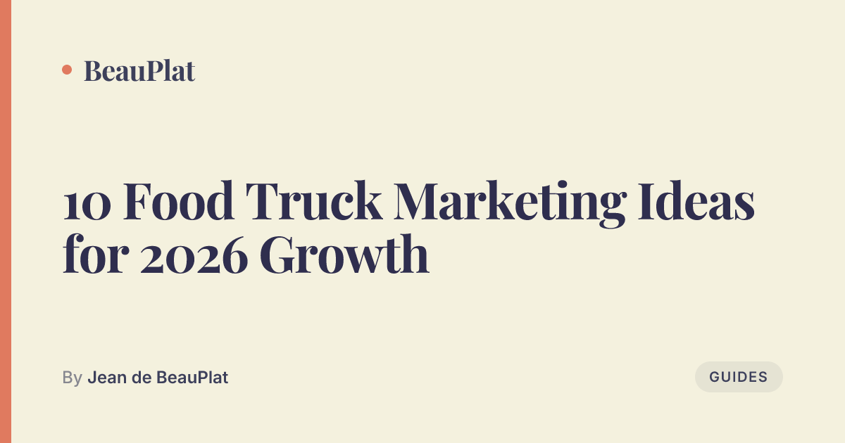 10 Food Truck Marketing Ideas for 2026 Growth